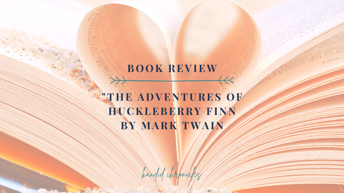 Book Review: The Adventures of Huckleberry Finn