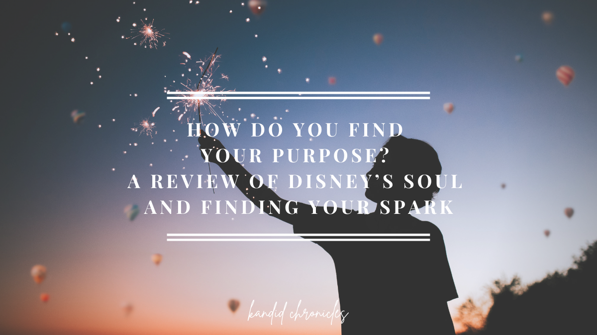 How do you find your Purpose? A review of Disney’s Soul and finding ...