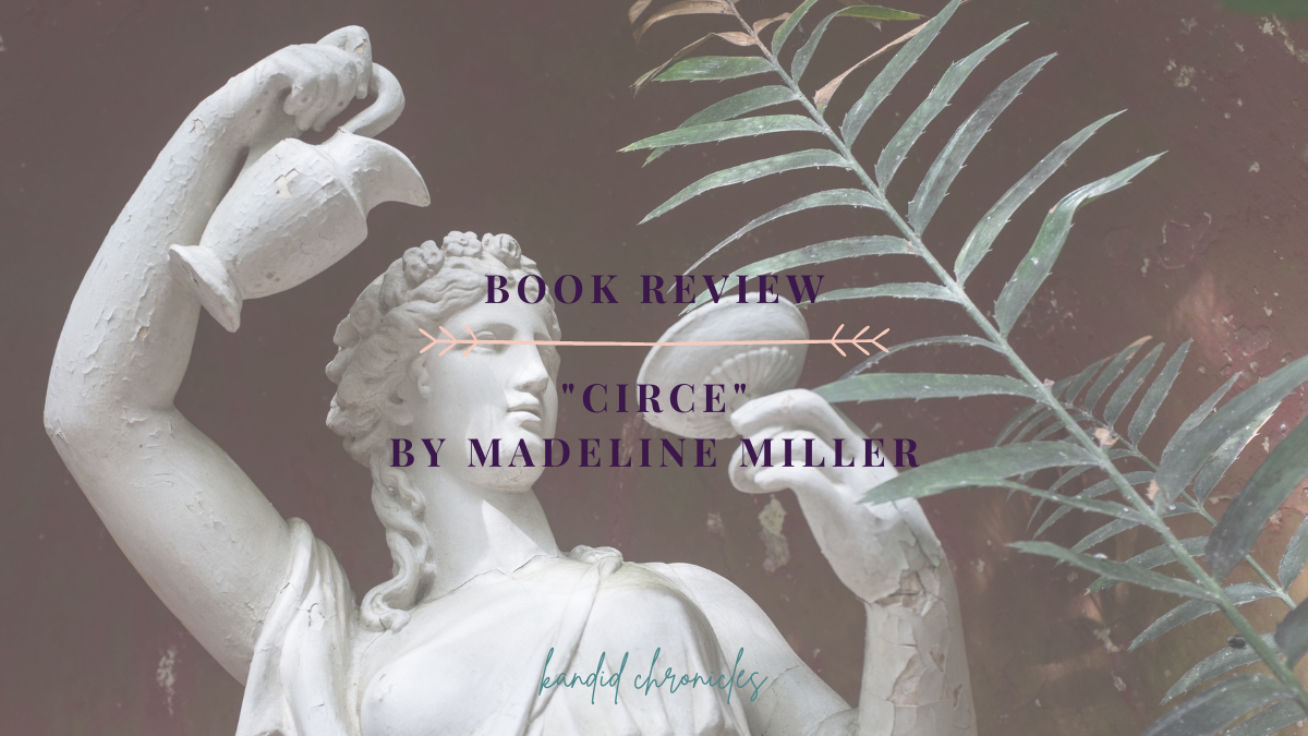 Book Review: ‘Circe’ by Madeline Miller
